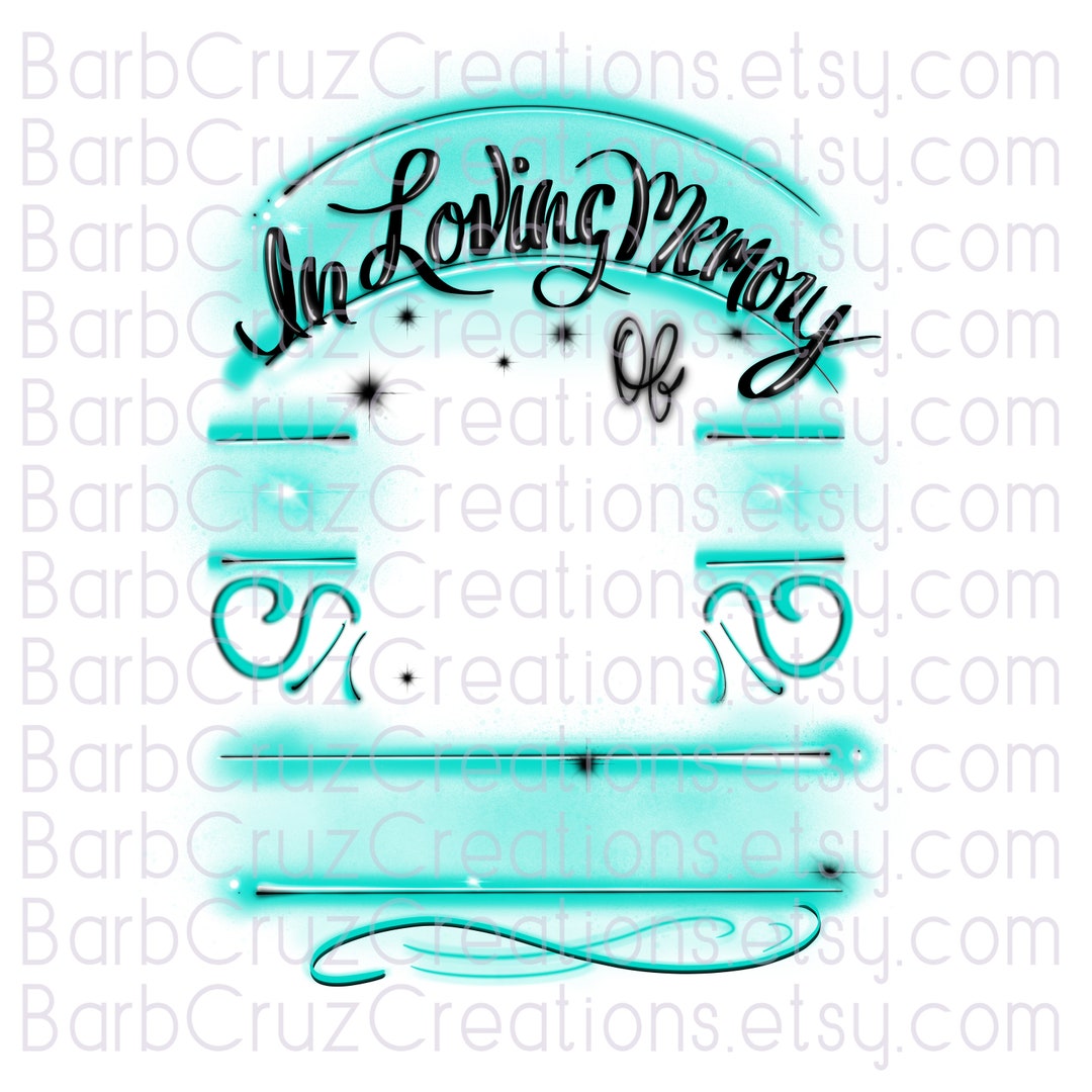 In Loving Memory Of, in Memory Of, Sublimation Designs, Digital ...