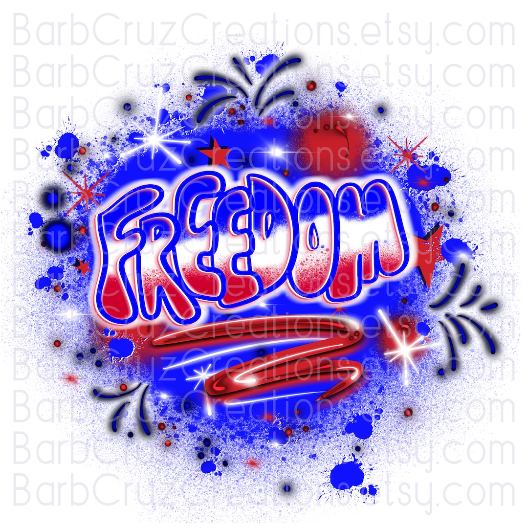 Freedom Red, White, Blue Airbrush, Spray Paint Patriotic Background ...