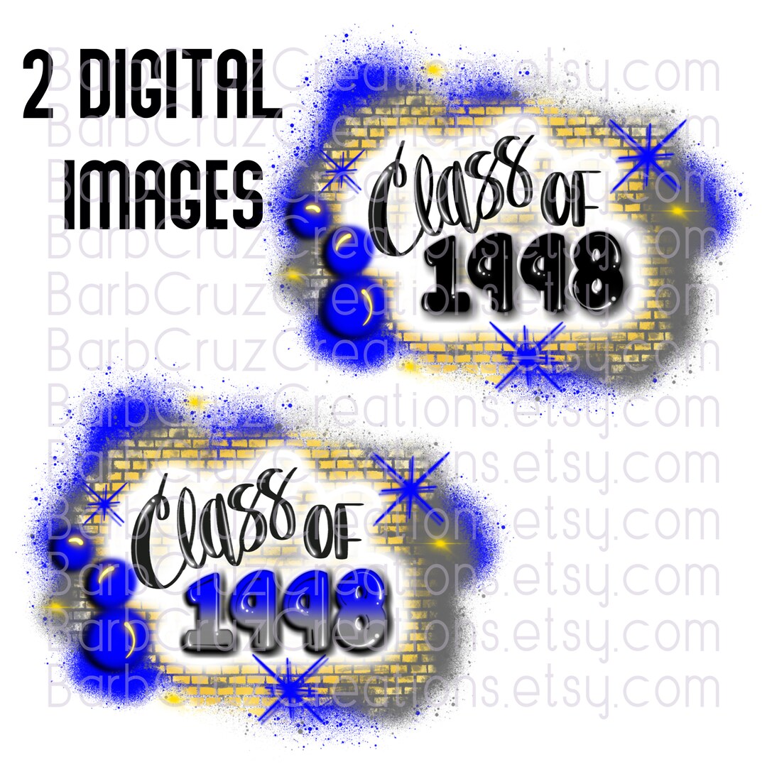 Class of 1998, Airbrush, Sublimation Design, Digital Download, Brick ...