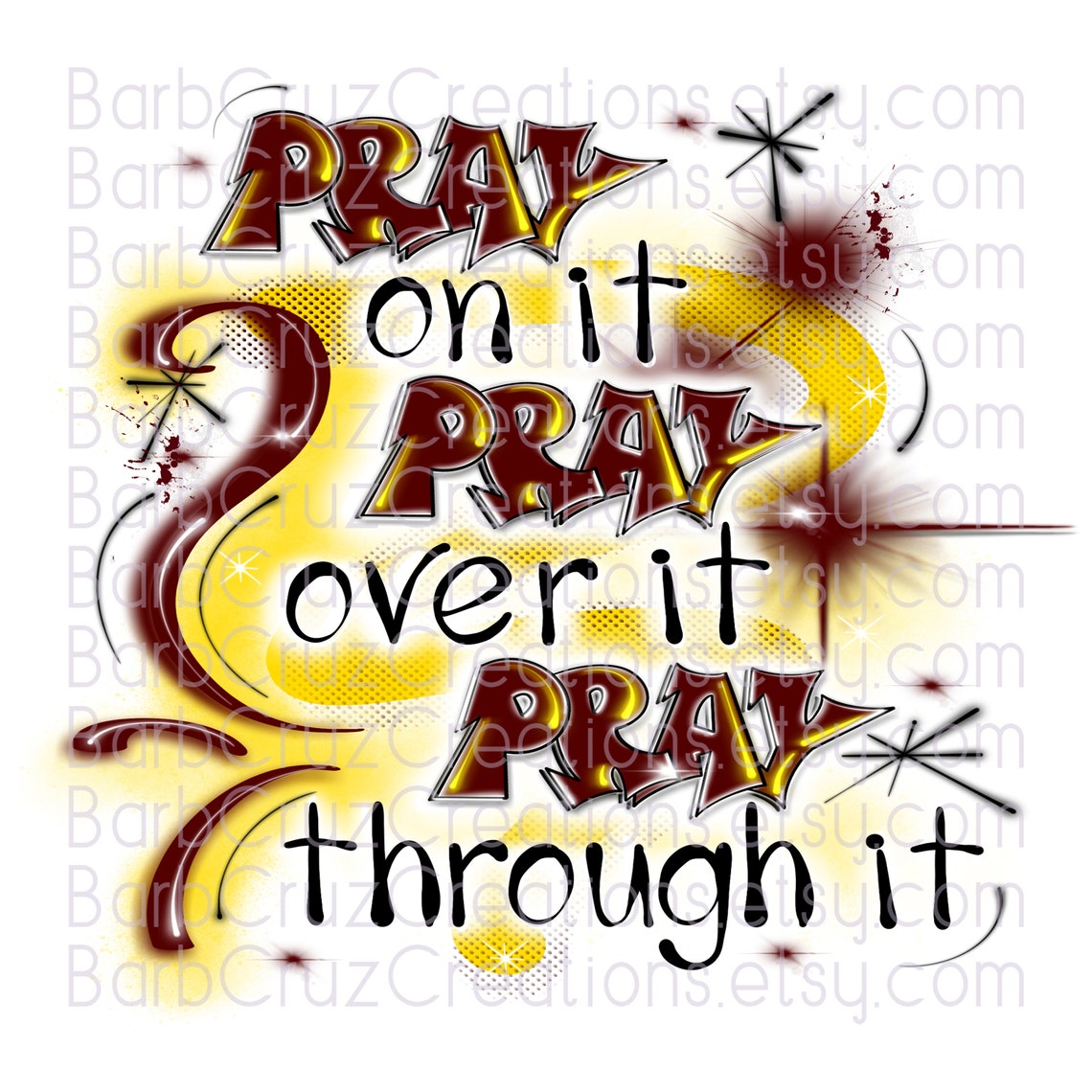 Pray on It Pray Always Pray Through It Encouragement - Etsy