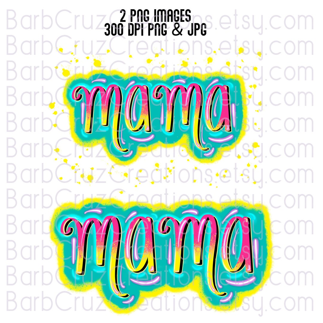 Mommy Pink, Green, and Yellow Png Digital Download Sublimation Design ...