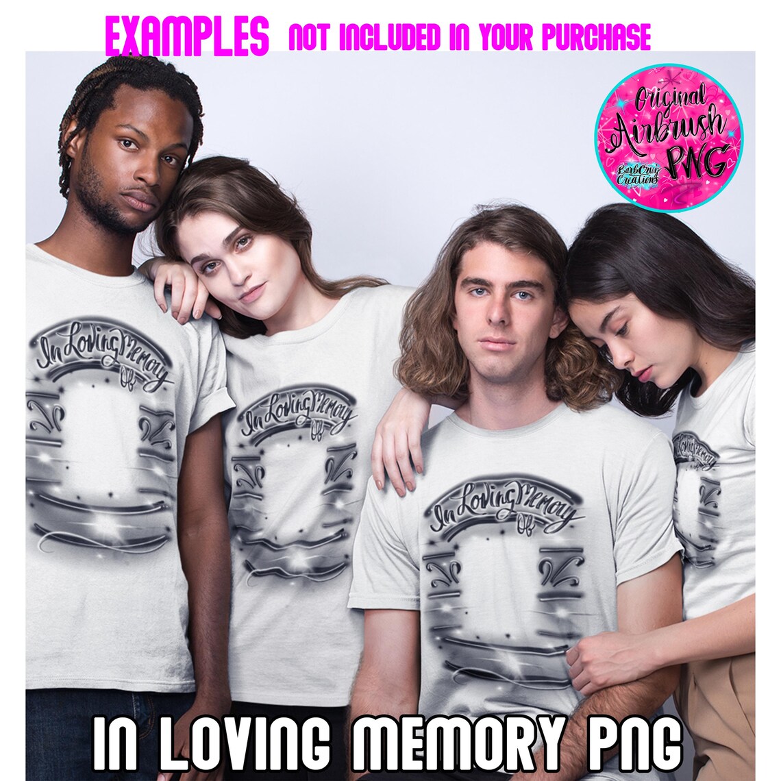 In Loving Memory Of, Airbrush Png, White & Gray, DTF, DTG Designs ...
