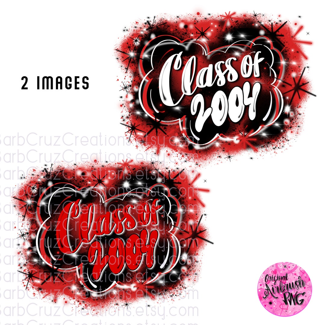 Airbrush Class of 2004, Sublimation Design, Digital Download, Brick ...