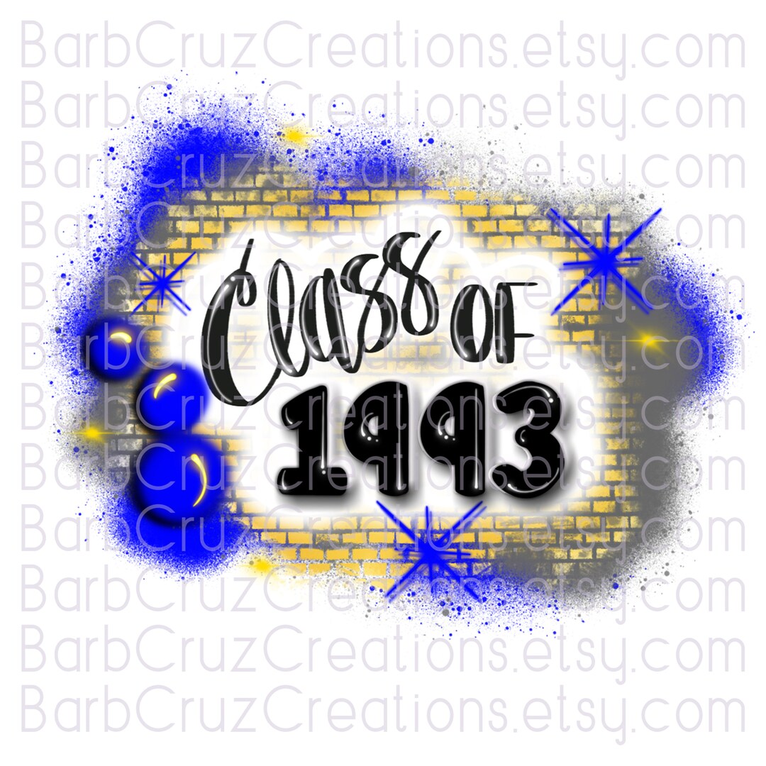 Class of 1993, Airbrush, Sublimation Design, Digital Download, Brick ...