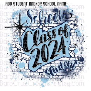 Class of 2024, Airbrush, Sublimation Design, Digital Download, Brick ...