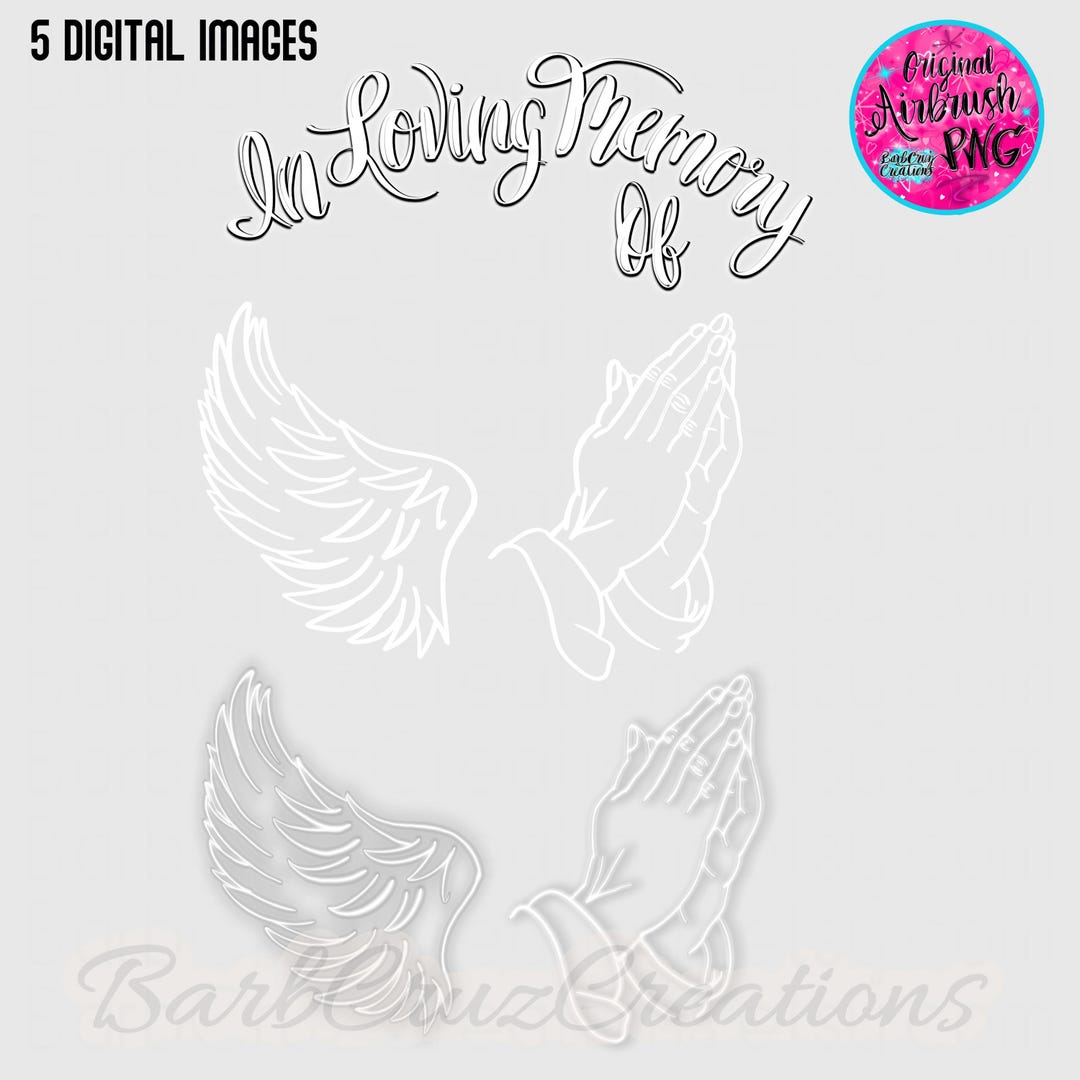 Airbrush Png, in Loving Memory Of, White Wing and Praying Hands Images ...