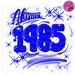 Airbrush Png, Senior, 1985, Alumni, DTF, Sublimation Design, Graffiti ...