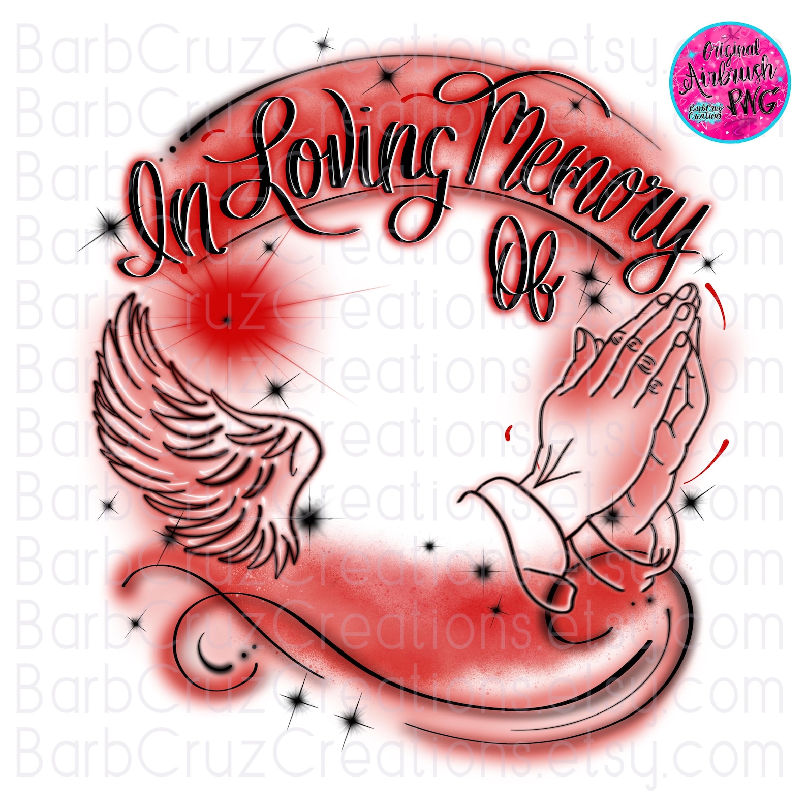 Airbrush Png, in Loving Memory Of, RIP, White, Black & Red, in Memory ...