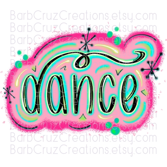 The Word Dance In Bubble Letters