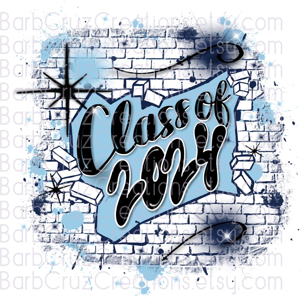 Class of 2024, Airbrush, Sublimation Design, Digital Download, Brick ...