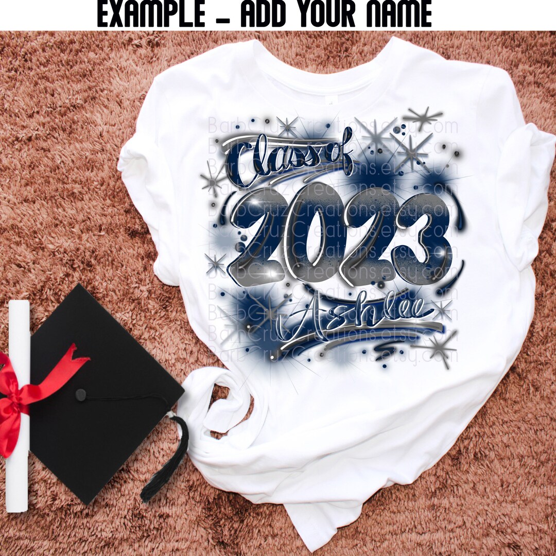 Airbrush, Class of 2023, Senior, 2023, Sublimation Design, Digital ...