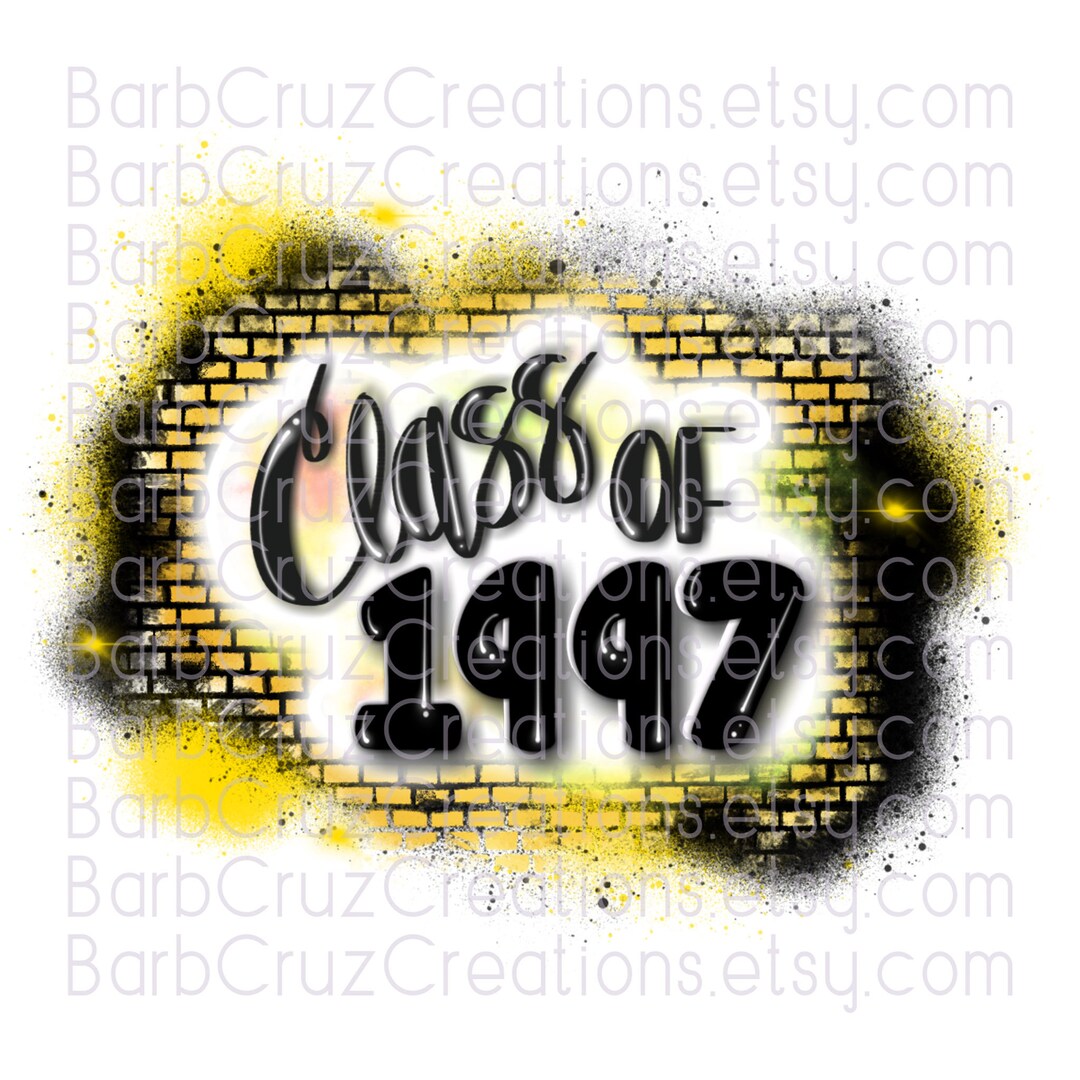Class of 1997, Airbrush, Sublimation Design, Digital Download, Brick ...