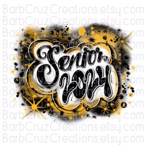 Senior 2024, High School, Class of 2024, Airbrush, Sublimation Design ...