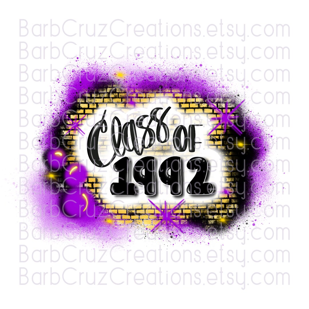 Class of 1992, Airbrush, Sublimation Design, Digital Download, Brick ...