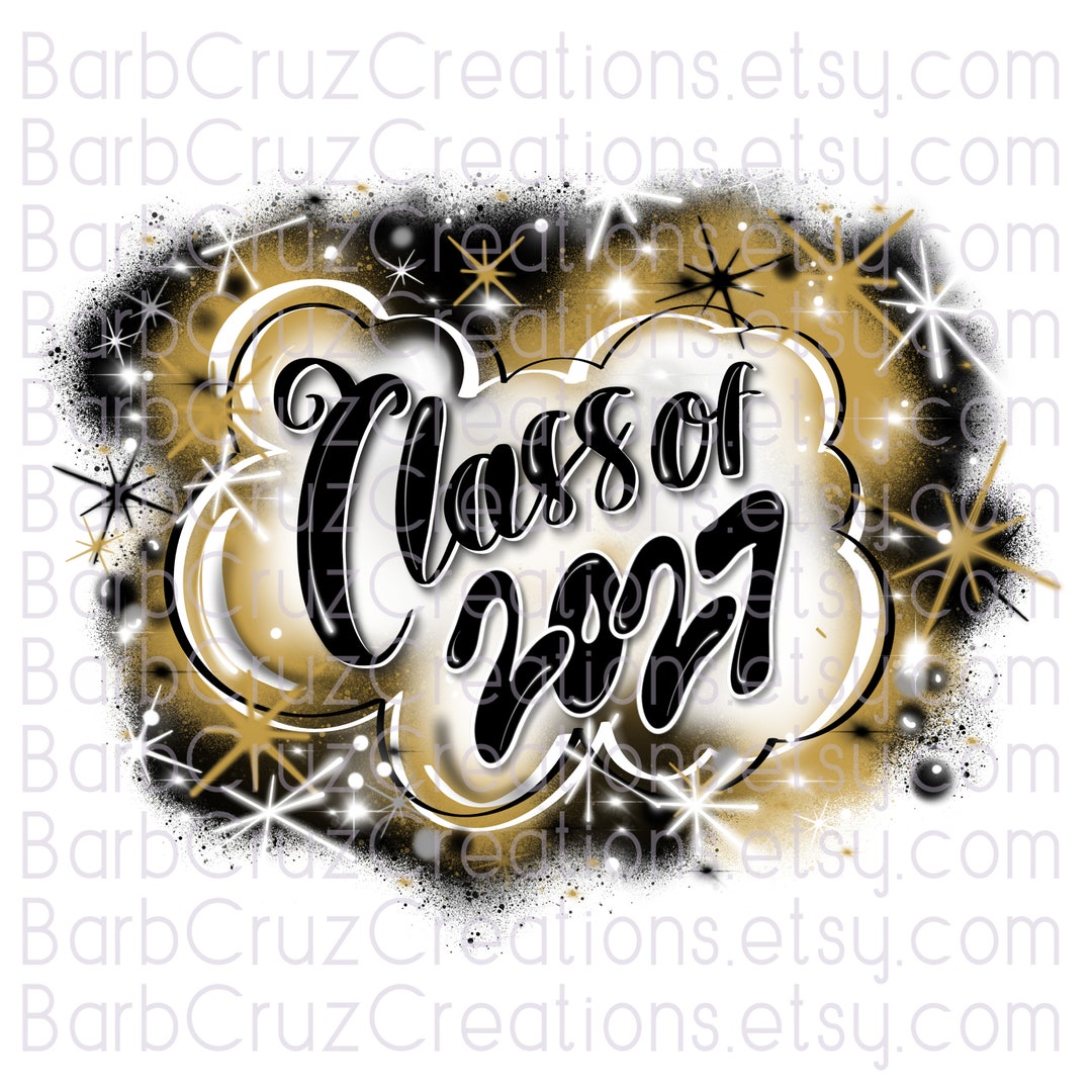 Airbrush Png, Class of 2027, Black & Gold, Senior 2027, Sublimation ...