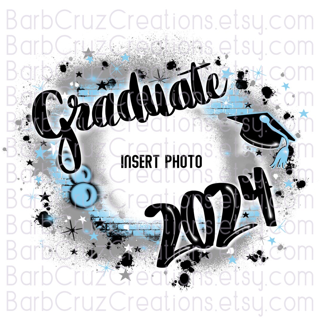 Graduate 2024, Senior 2024, Add Your Photo, Class of 2024, PNG ...