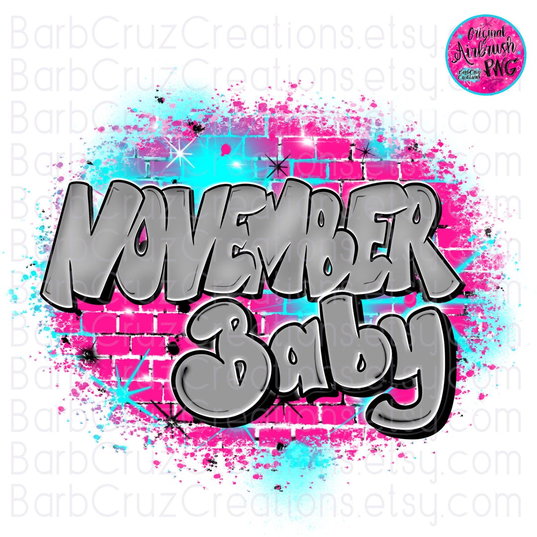 Airbrush Png, November Baby, Birthday Girl, Sublimation Design, Clipart ...
