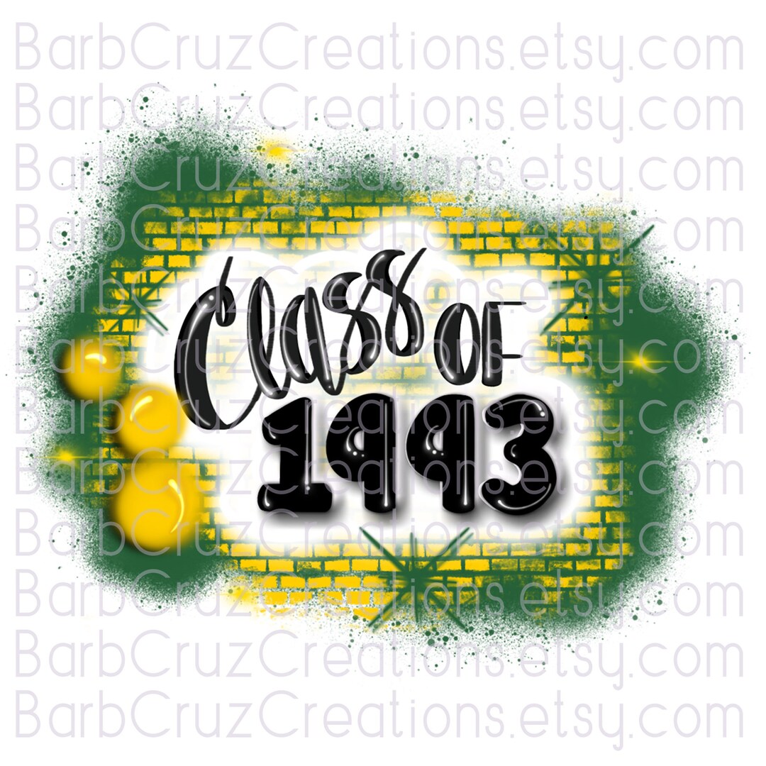 Class of 1993, Airbrush, Sublimation Design, Digital Download, Brick ...