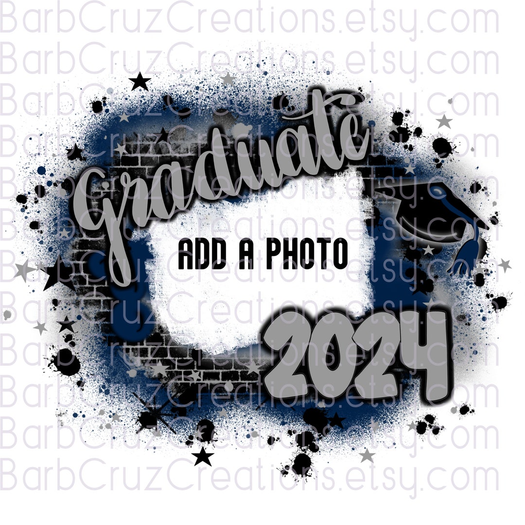 Grad, Graduate, Senior, 2024, Add Your Photo, Class of 2024 PNG ...