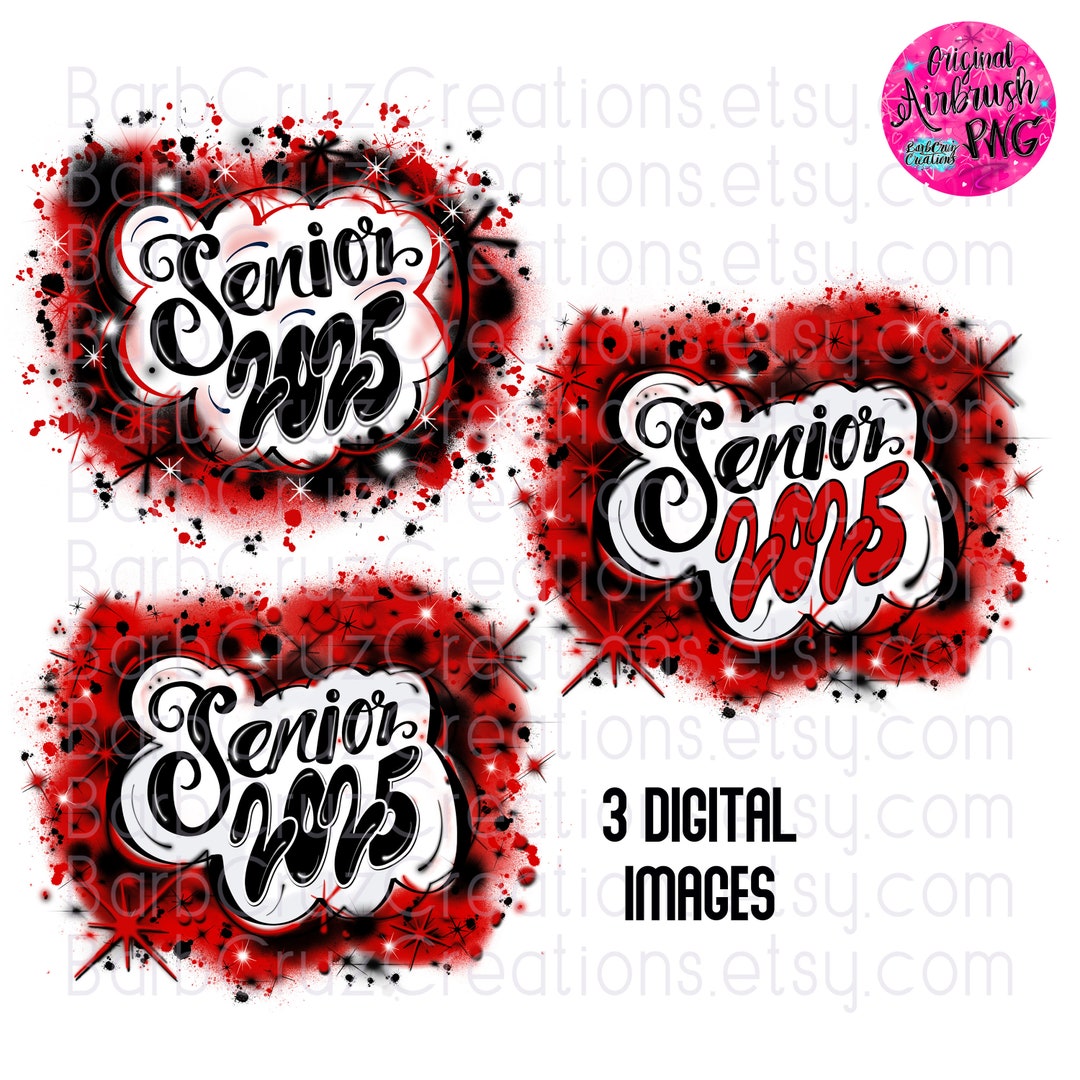 Senior 2025, Airbrush Png, High School, Class Of, Graduate, Sublimation ...