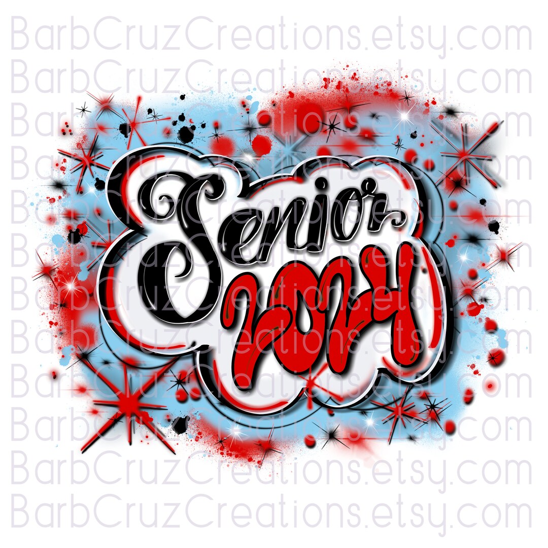 Senior 2024, High School, Class of 2024, Graduate, Airbrush ...