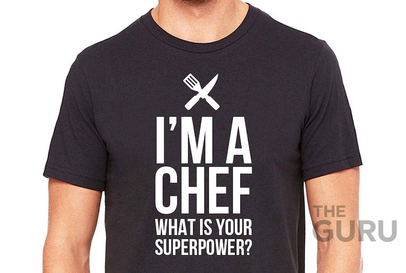 Chef Shirt Funny Chef Shirt Gift for a Chef Chef Shirts Funny Chef ...