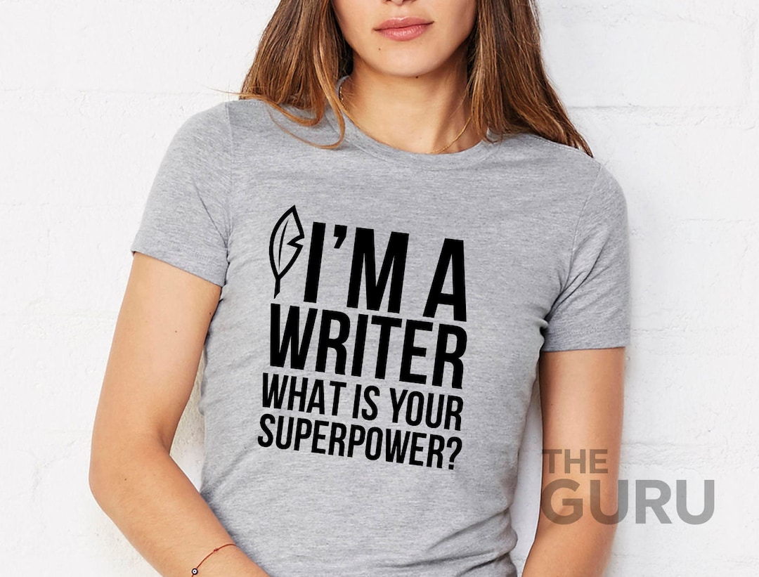 Writer Shirt Gift for Writer Writer Shirts Shirts for a Writer Writer T ...