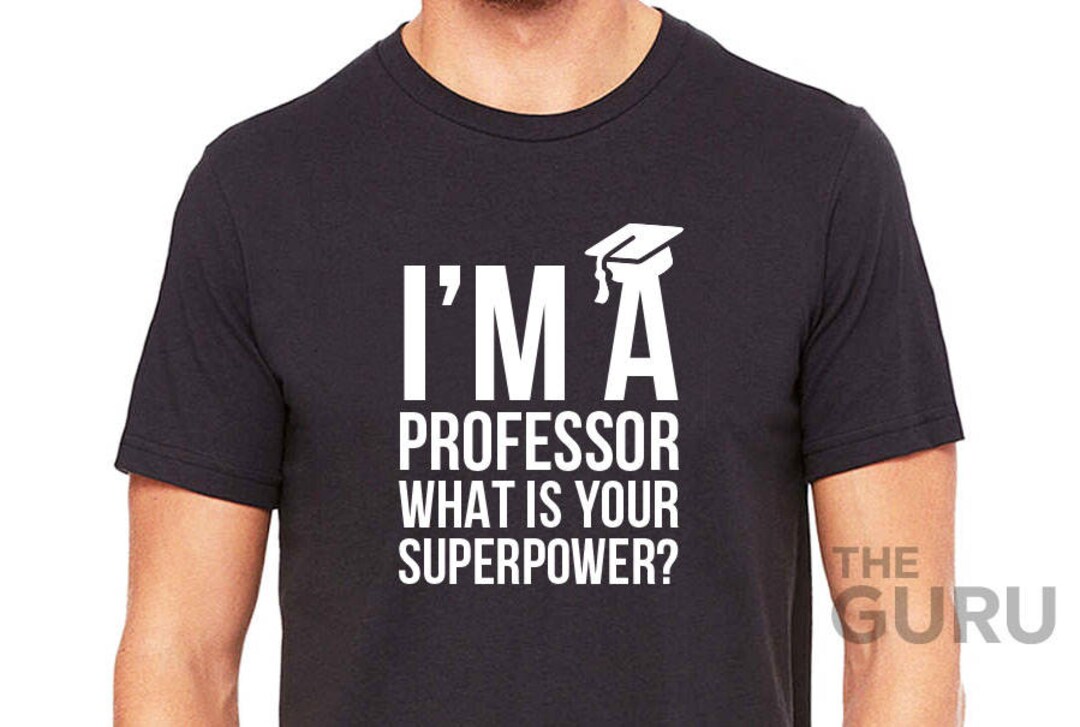 Professor Gift Professor T Shirt Professor Shirt Professor Shirts Gift ...