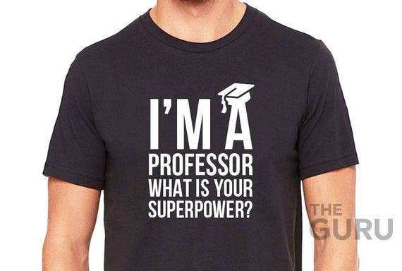 Professor Gift Professor T Shirt Professor Shirt Professor - Etsy