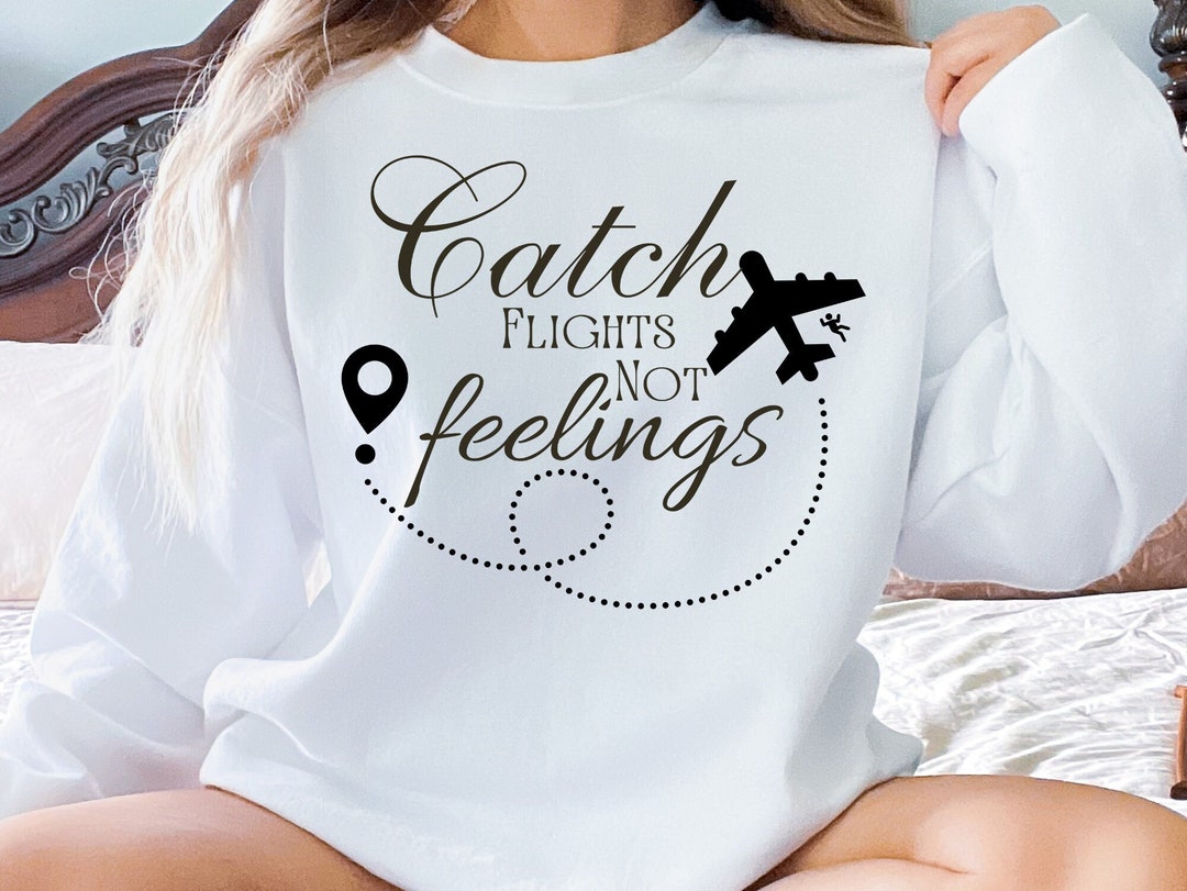 Catch Flights Not Feelings PNG Download | Travel Girl, Travel PNG ...