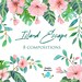 Tropical Island Flowers and Greenery, 8 Composed Designs for Tropical ...