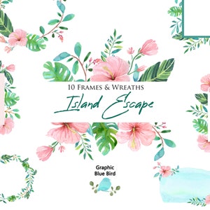 Tropical Island Frames and Wreaths Set, 10 Floral Frames and Wreaths ...