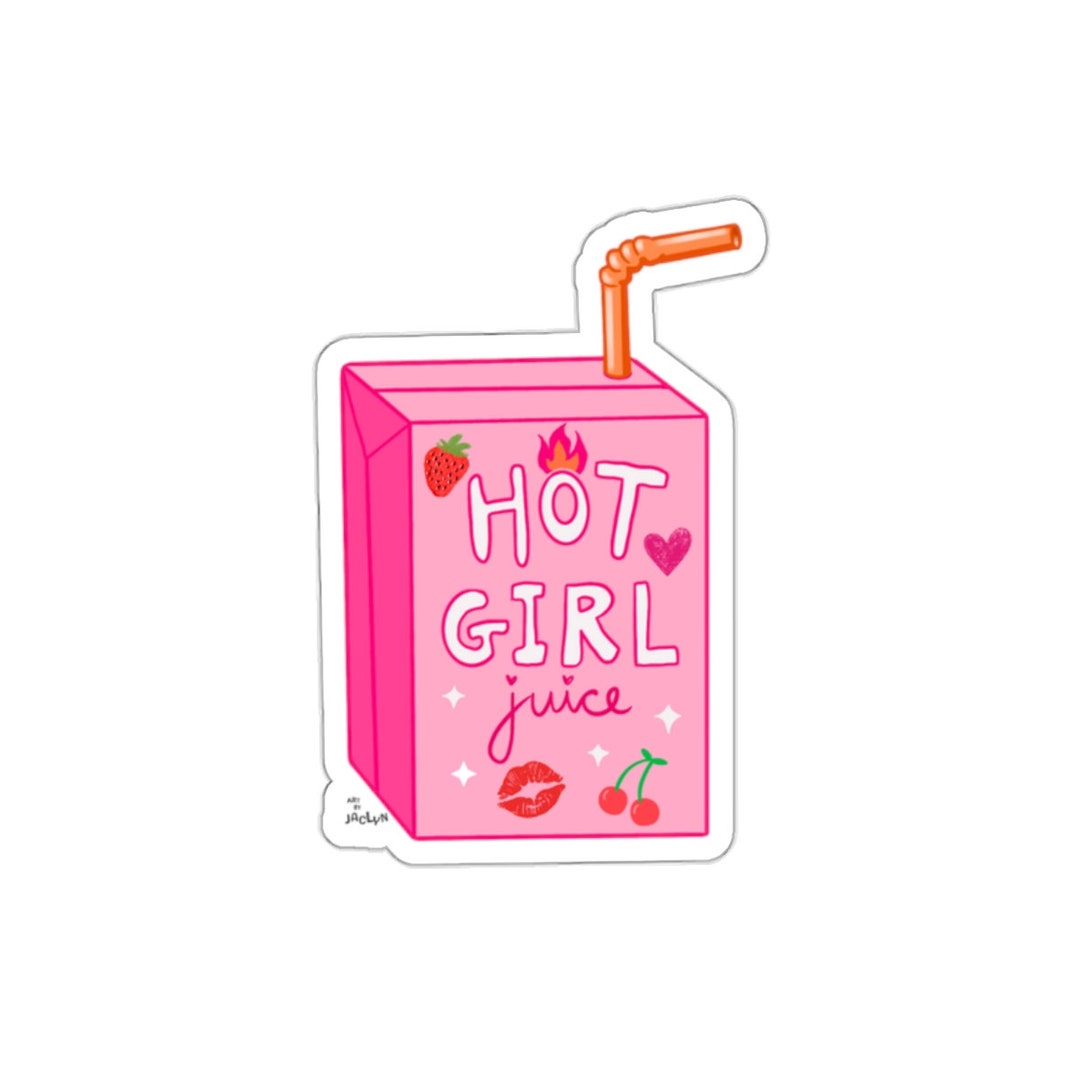 Hot Girl Juice Sticker Laptop Sticker Water Bottle Sticker Car Sticker ...