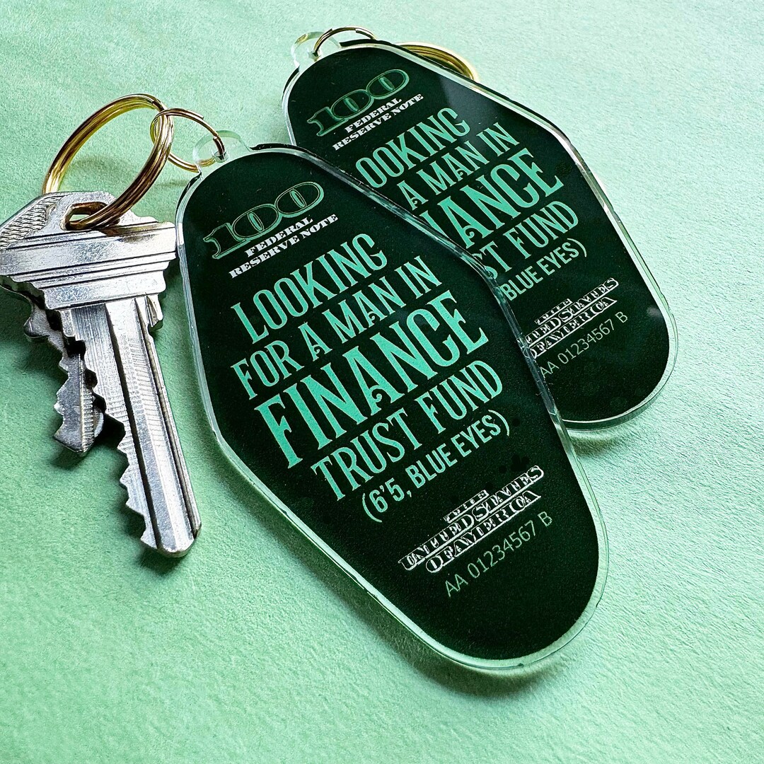 Keychain: Looking for a Man in Finance / Trust Fund / 6.5 / Blue Eyes ...