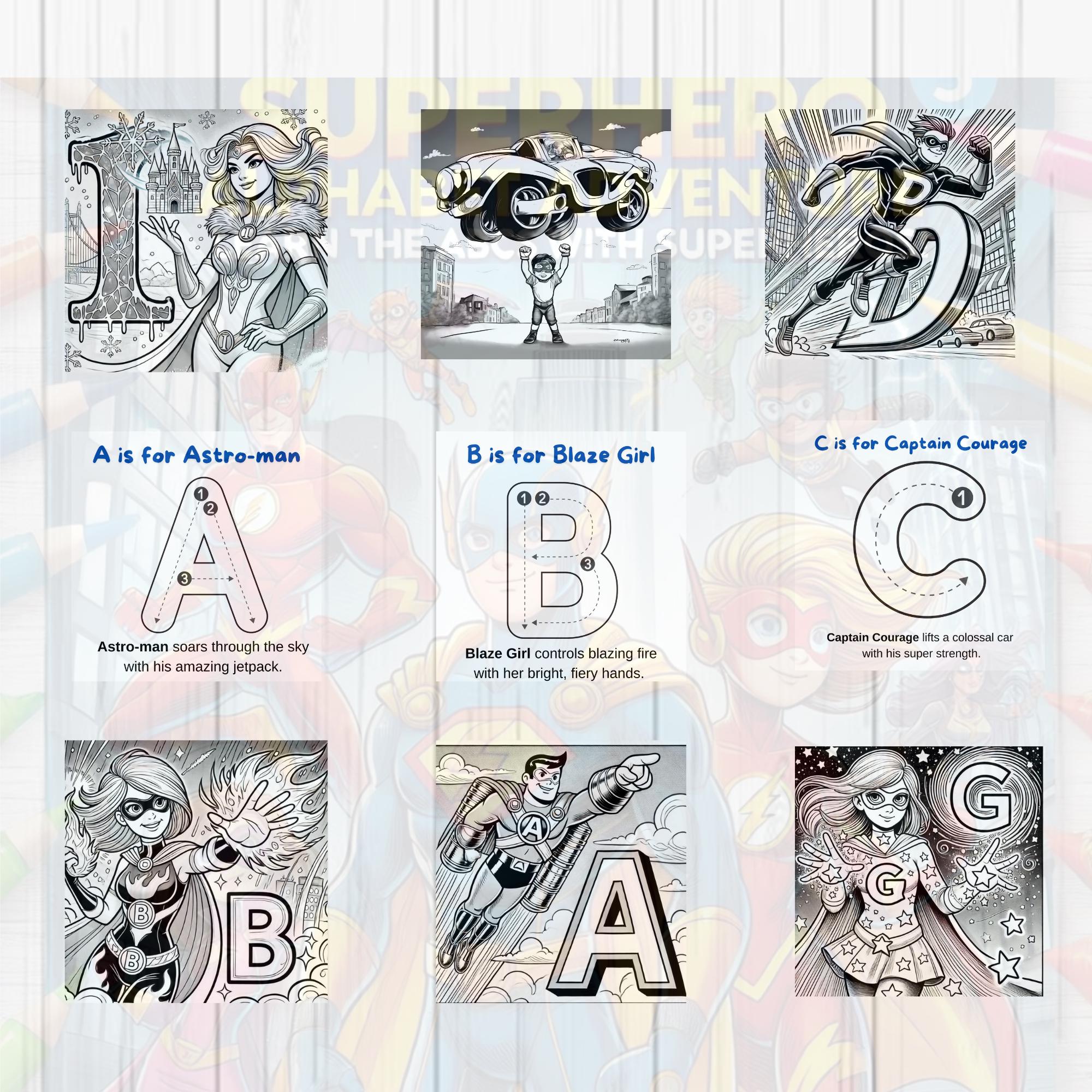 Superhero Alphabet. the Coloring Book Features a Letter of the Alphabet ...