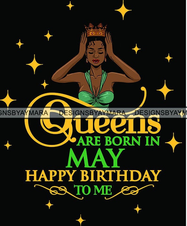 Queens Are Born in May Happy Birthday to Me SVG Goddess Lady - Etsy