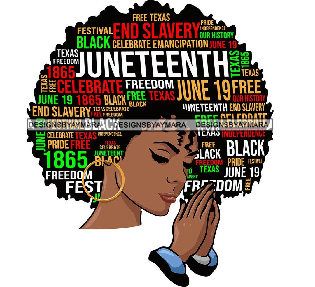 Black Woman Praying Juneteenth June 19 Celebration Emancipation Freedom ...