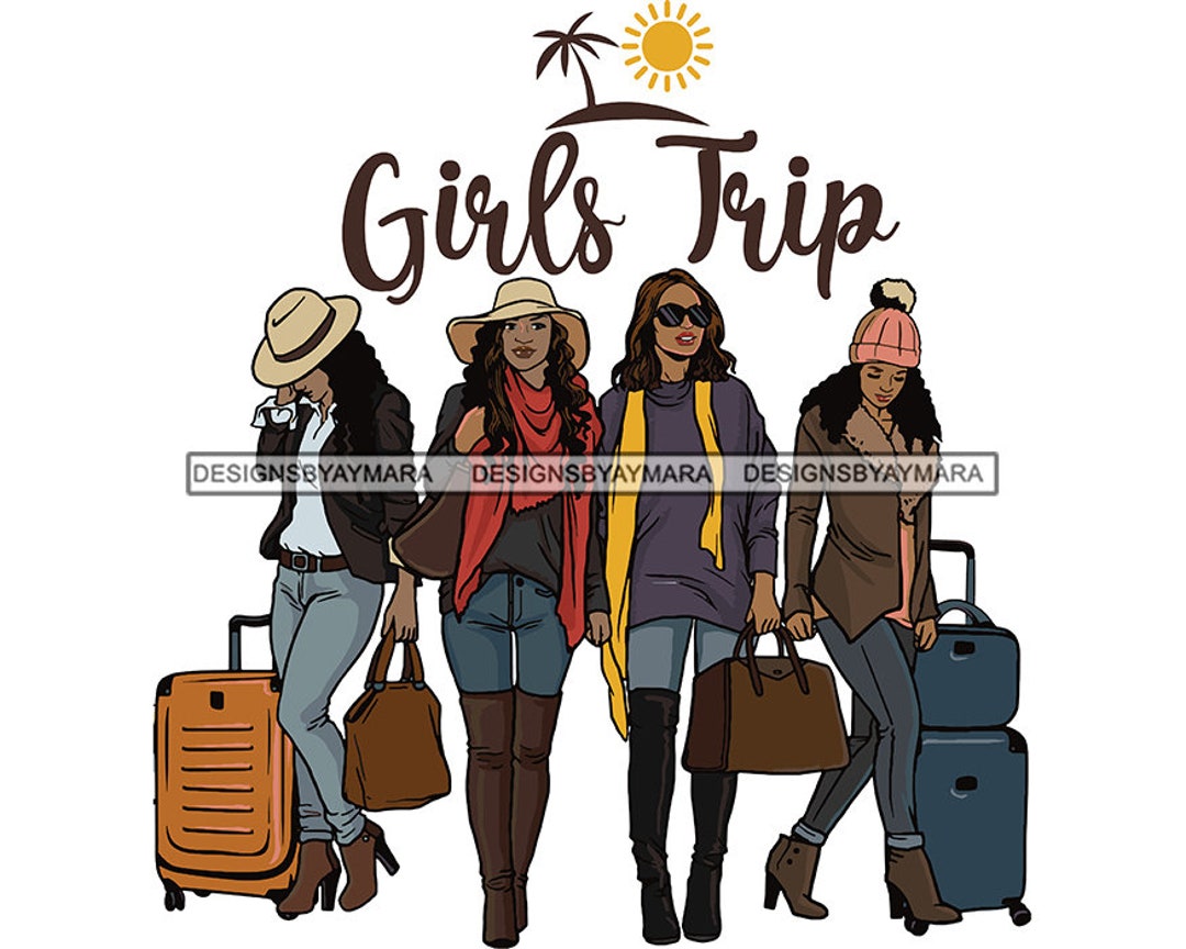 Ladies Getaway Vacation Trip Travel Adventure Best Friends Sisters ...