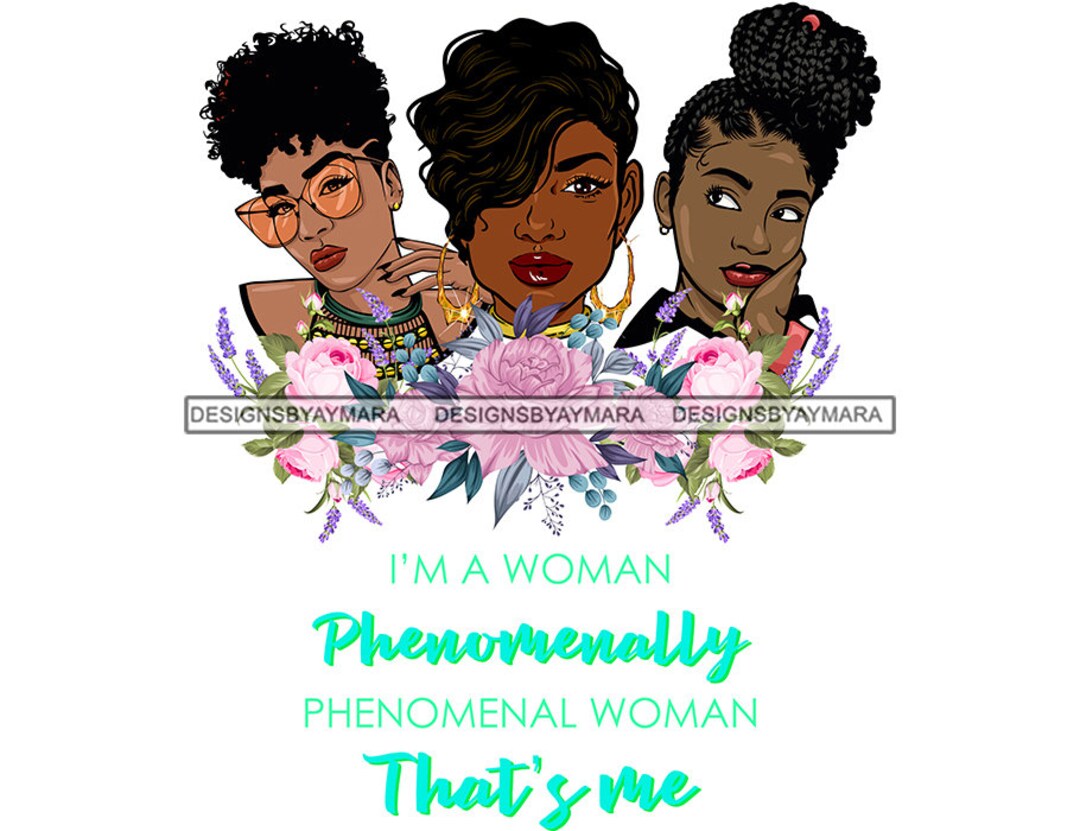 I'm A Woman Phenomenally Phenomenal Woman That's Me - Etsy