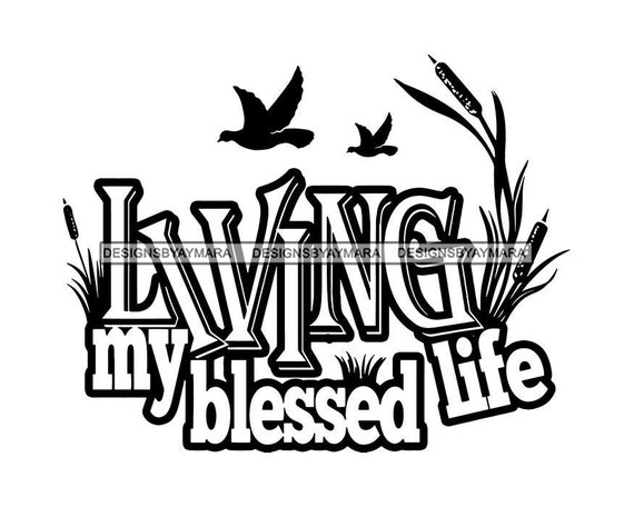 Living My Best Blessed Life Quotes Happiness Freedom Women | Etsy