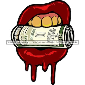 Red Lips Dripping Holding Money Roll Cash White Teeth Mouth Dinero Cash ...