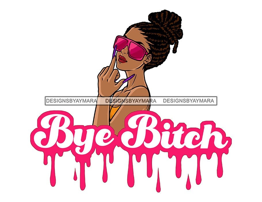 Bye Beach Woman Giving Middle Finger Mean Gesture Locs Bun - Etsy