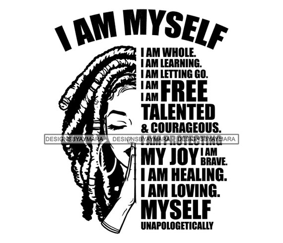 I'm Myself Brave Free Woman Quotes Afro Woman Praying Locs - Etsy