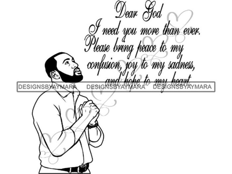 Black Man Praying SVG God Quotes Respect Faith Spiritual Life - Etsy