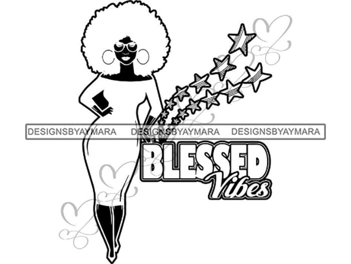 Afro Woman Blessed Vibes Only Life Quotes African American Nubian Queen ...