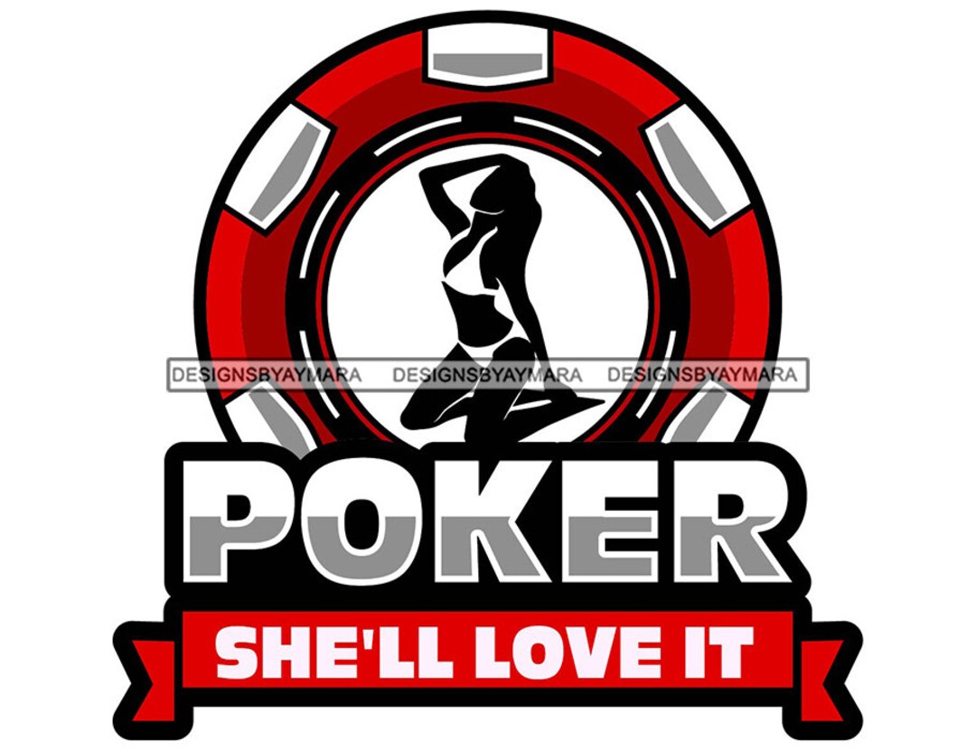 Poker She Will Love It Funny Hilarious Quotes for T-shirts Comical ...