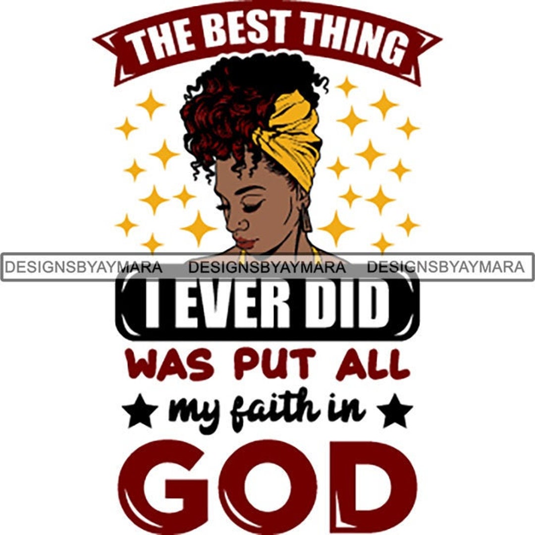 Black Woman Blessed Life God Quotes Svg Goddess Queen Melanin Popping