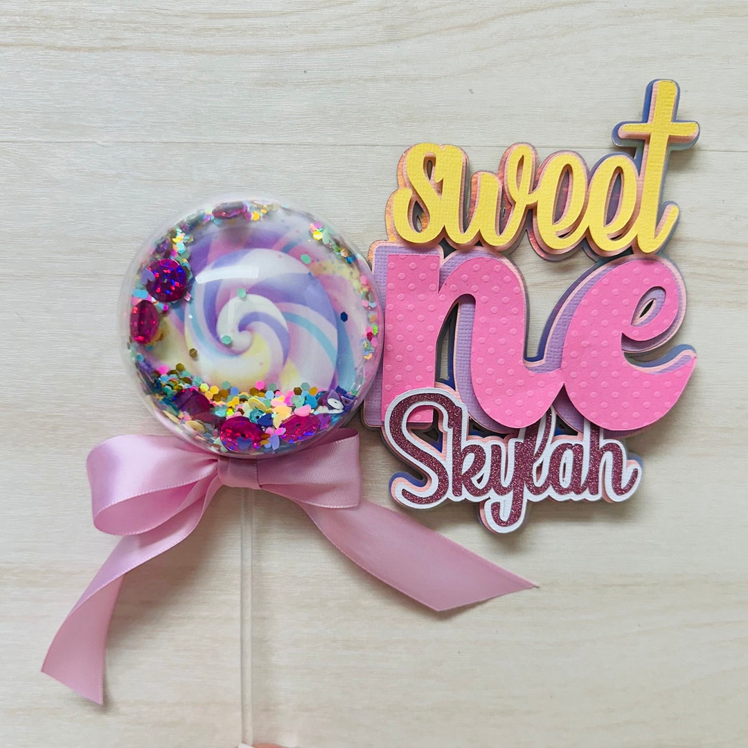 Sweet One Cake Topper| Candy Birthday| Sweet One Birthday Ideas| First ...