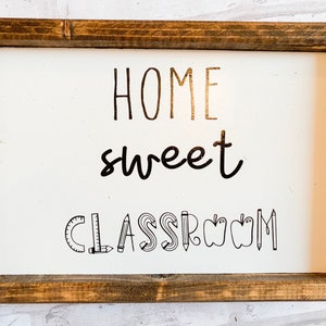 Teacher Gift/ Home Sweet Classroom - Teacher Classroom Door Decor ...