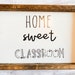 Teacher Gift/ Home Sweet Classroom Teacher Classroom Door - Etsy